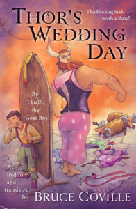 Thor’s Wedding Day – brucecoville.com